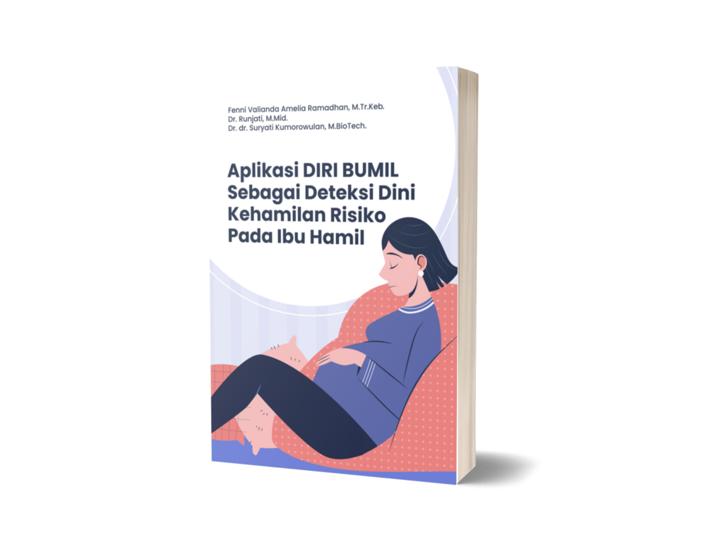 Aplikasi Diri Bumil Sebagai Deteksi Dini Kehamilan Risiko Pada Ibu ...