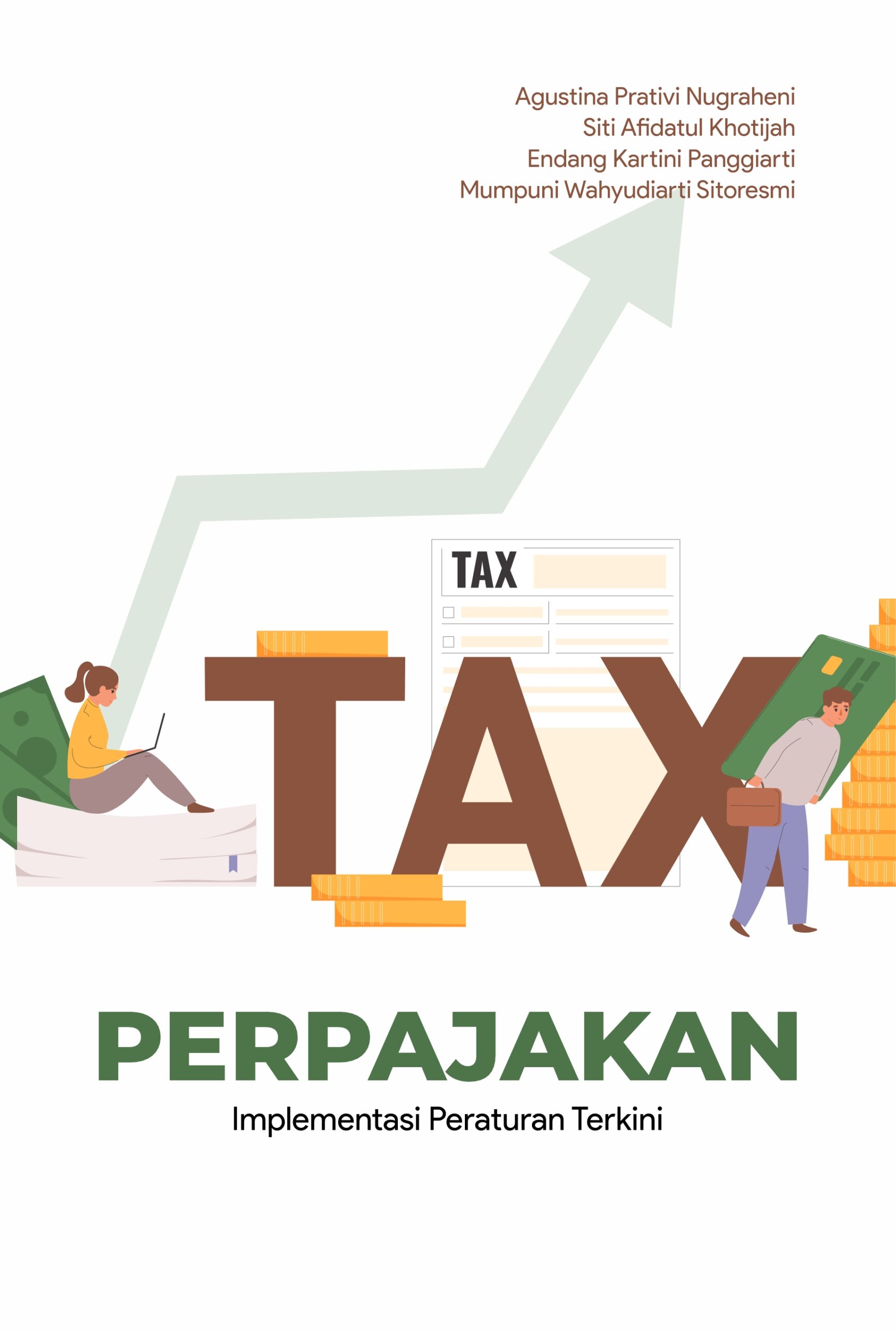 Perpajakan : Implementasi Peraturan Terkini – pustakarumahc1nta.com